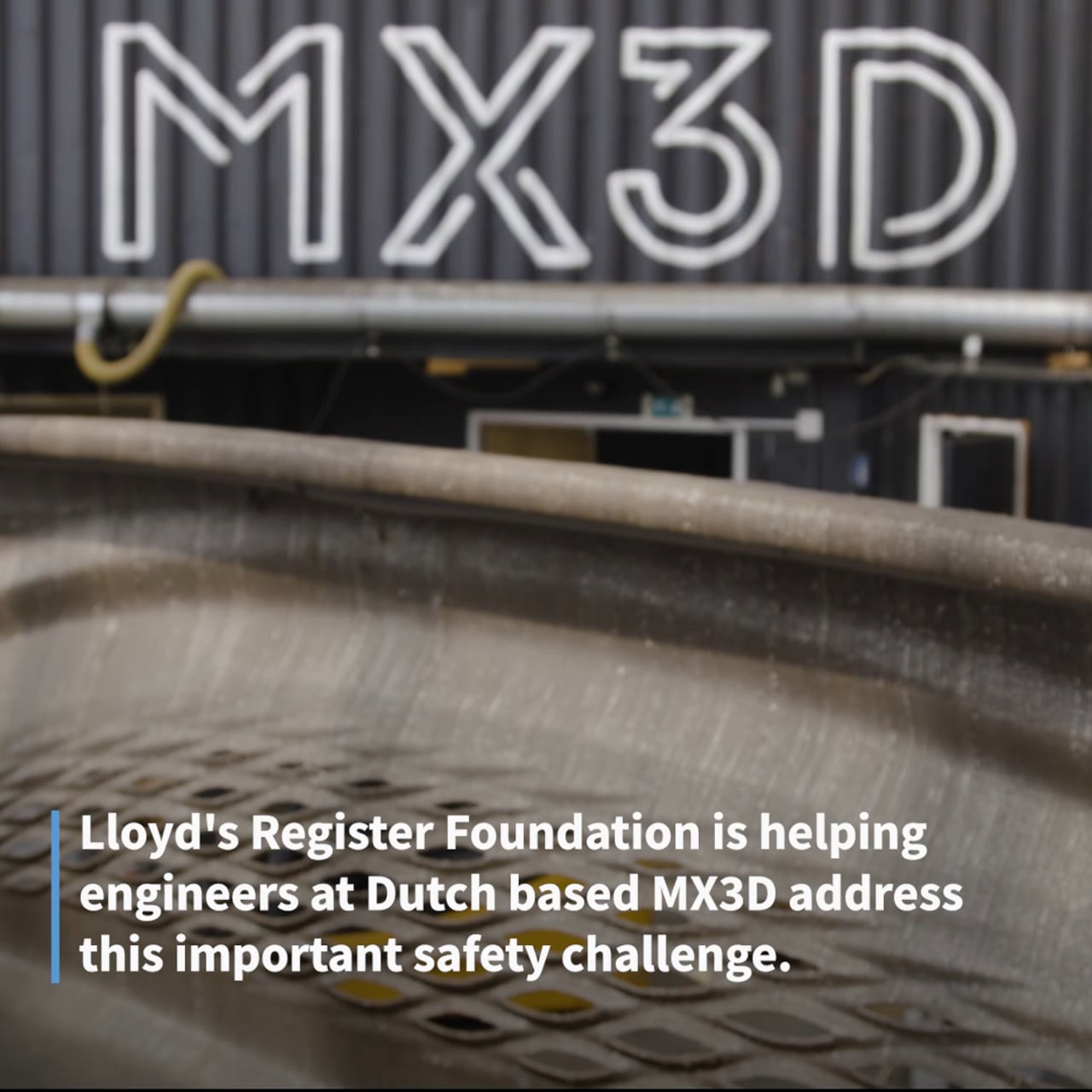 The world's first 3D printed bridge | Lloyd's Register Foundation